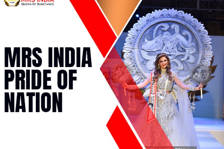 Why Mrs India Pride Of Nation Is More Than Just a Beauty Pageant